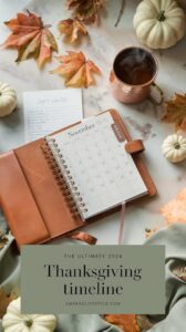 Thanksgiving timeline planner | Week-by-Week Guide 2024- Emerald Lifestyle